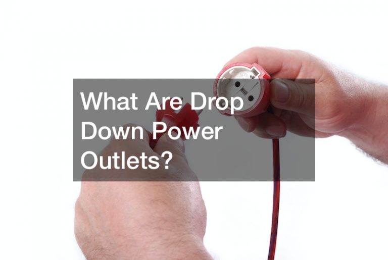 What Are Drop Down Power Outlets? - Shine Articles
