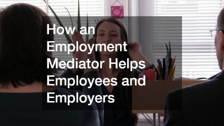 How an Employment Mediator Helps Employees and Employers - Shine Articles